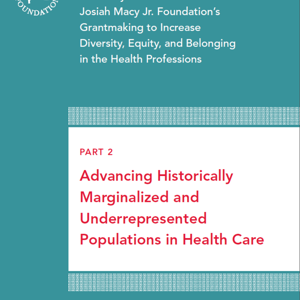The Macy Foundation - Advancing Historically Marginalized and ...