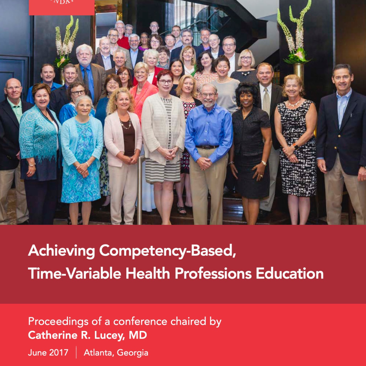 The Macy Foundation - Achieving Competency-Based, Time-Variable Health Professions Education